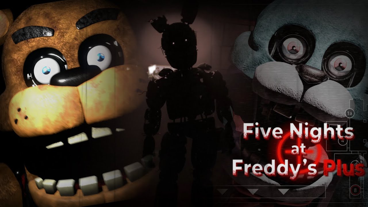 FIVE NIGHTS AT FREDDYS PLUS IS SO MUCH SCARIER THEN THE ORIGINAL (fnaf ...