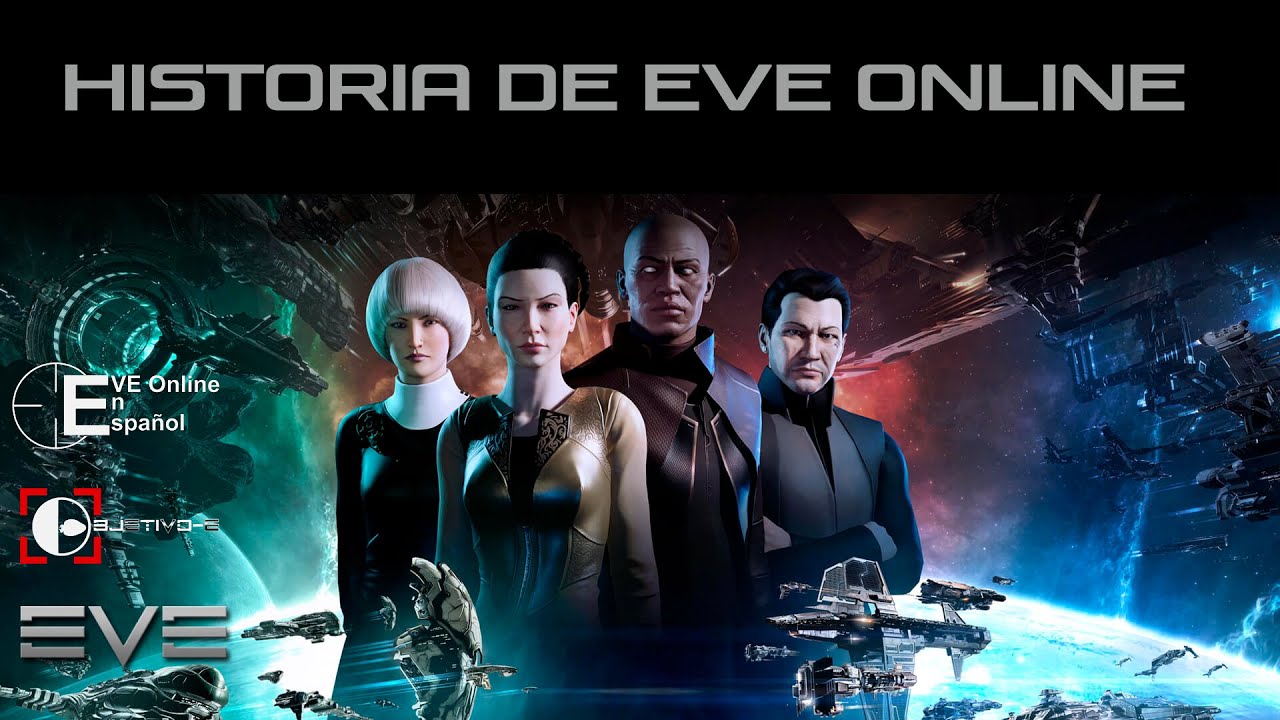 ANECDOTAS EVE || HISTORIA DE EVE ONLINE - YouTube