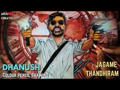 Dhanush Colour Pencil Drawing | Jagame Thandhiram | Karthik Subbaraj ...