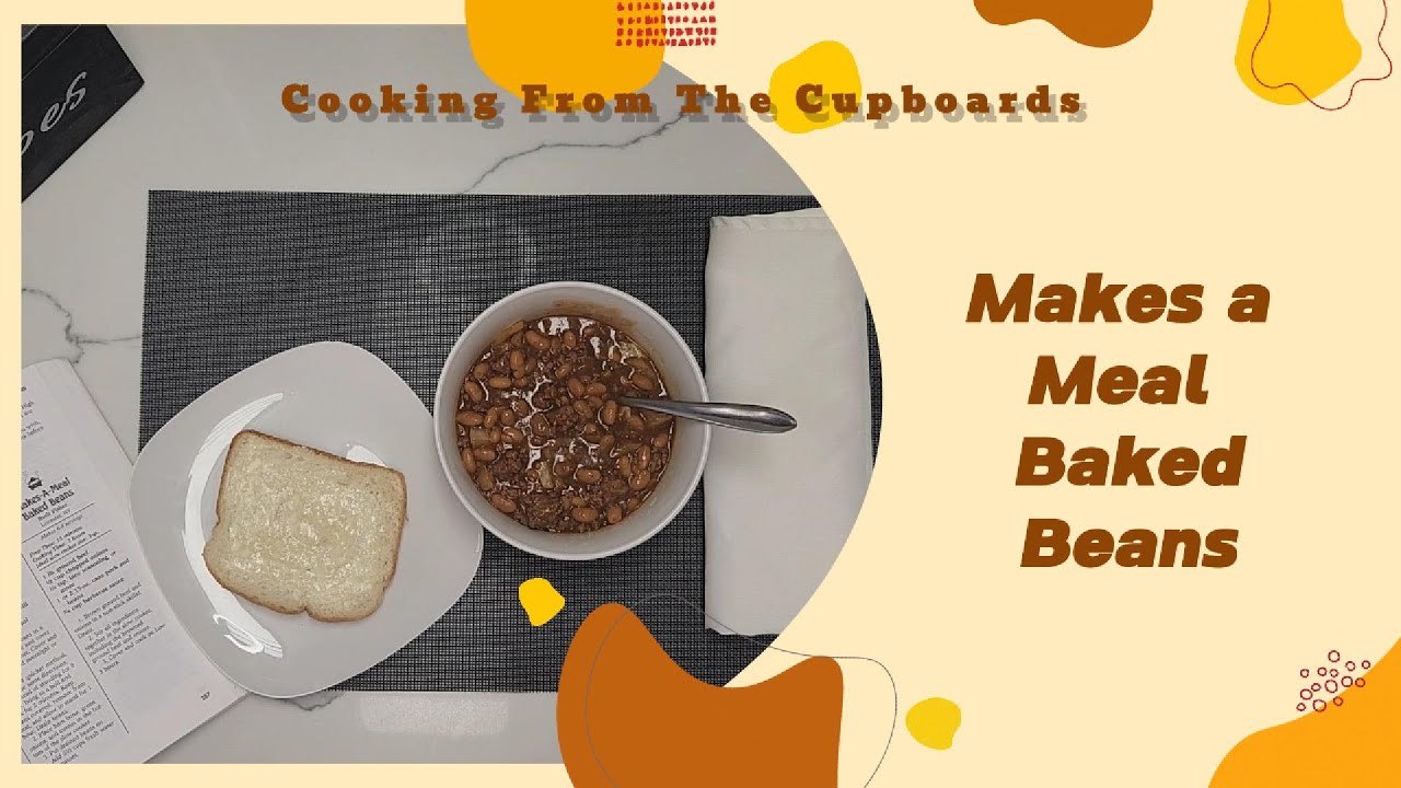 Makes a Meal Baked Beans Pantry Challenge Meal #threeriverschallenge ...