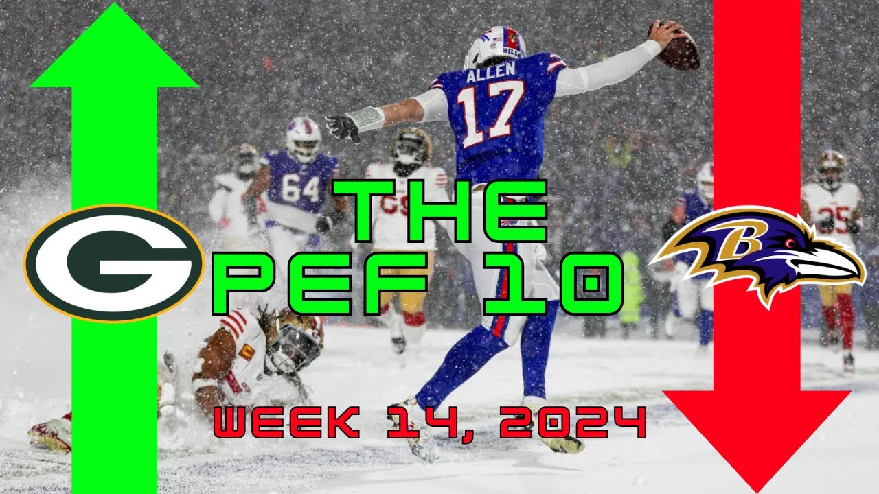 These are Playoff Teams! The PEF 10 - Week 14, 2024 - YouTube