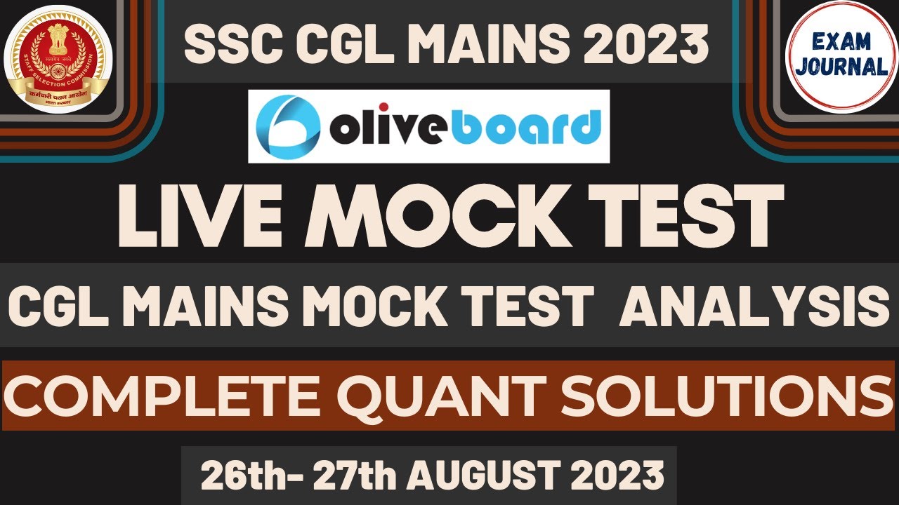 Oliveboard Live Mock Test SSC CGL Mains | 26th-27th Aug | Complete ...