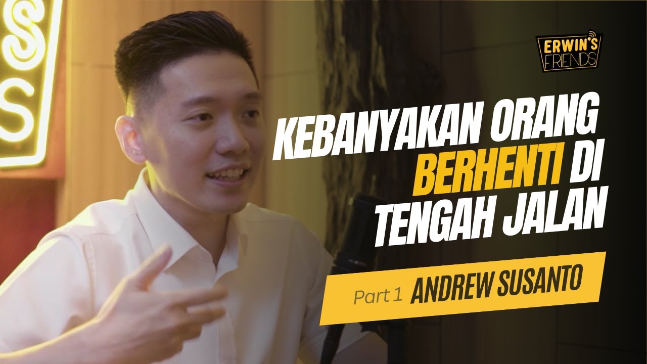Andrew Susanto: Consistence & Presistence Menjadi Komponen Utama ...
