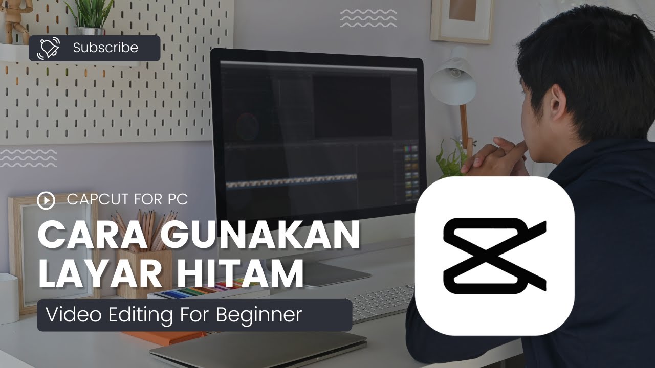 Tutorial Menggunakan Layar Hitam di CapCut, CapCut PC Tutorial - YouTube
