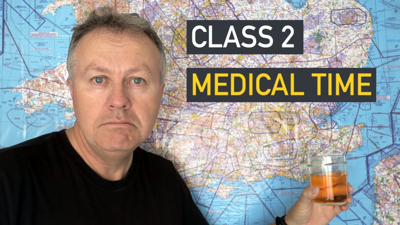 Class 2 Medical Time for PPL(A) - YouTube