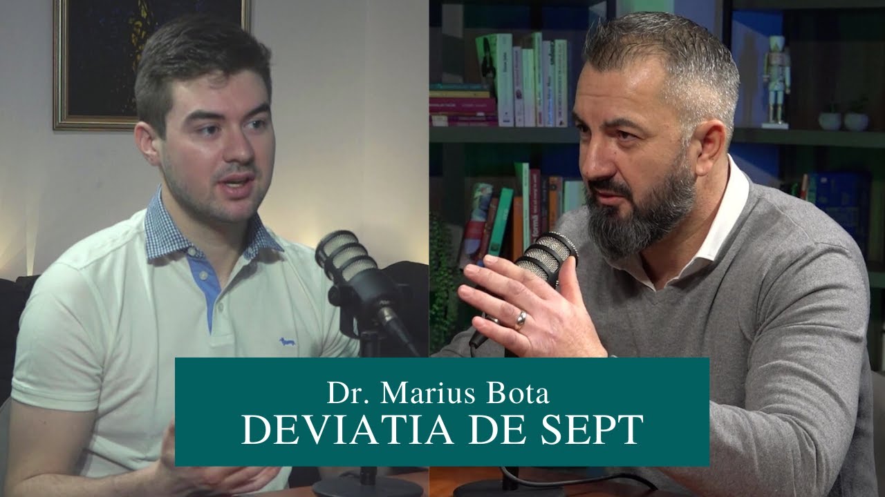 Dr Marius Bota | DEVIATIA de SEPT #podcastulmedical - YouTube