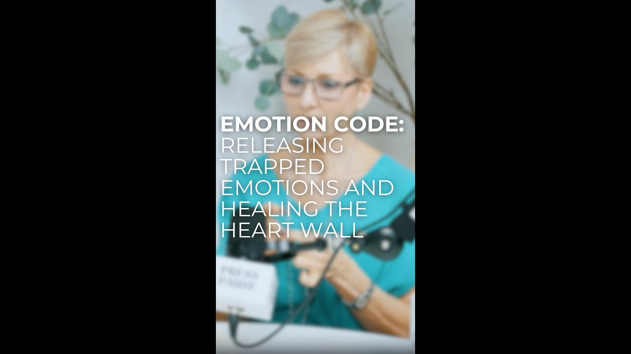 Discover the Emotion Code: Unlocking Subconscious Healing Through ...