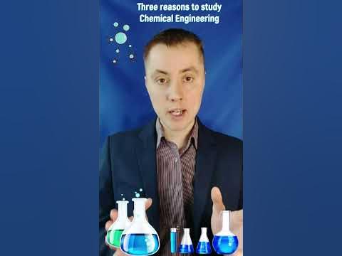 Three reasons to study Chemical Engineering - YouTube