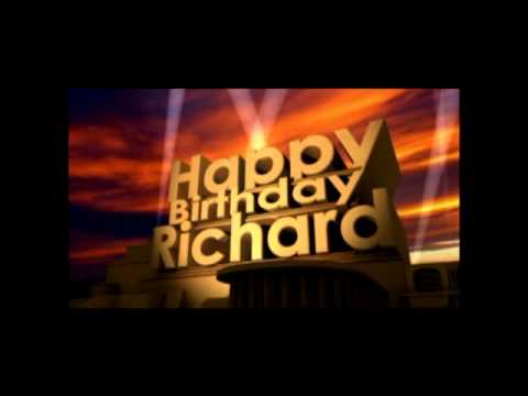 Happy birthday Richard - YouTube