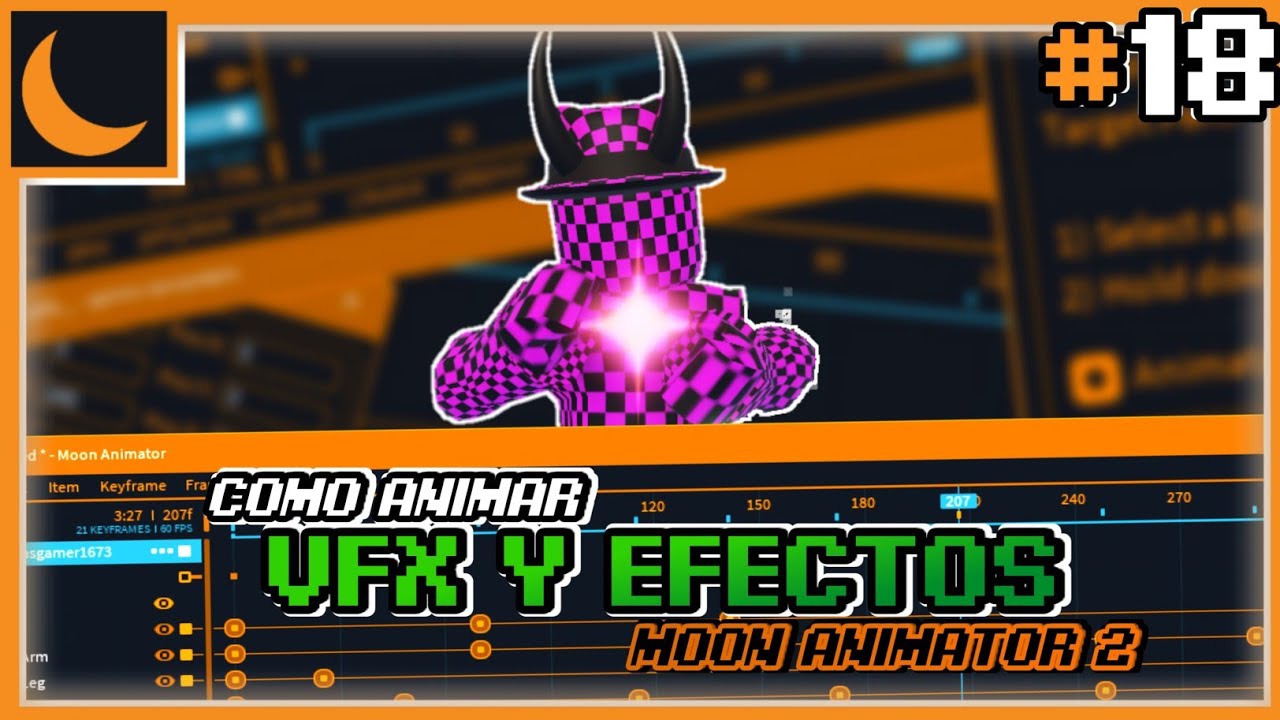 Como Animar VFX y EFECTOS En MOON ANIMATOR 2 | #18 - YouTube