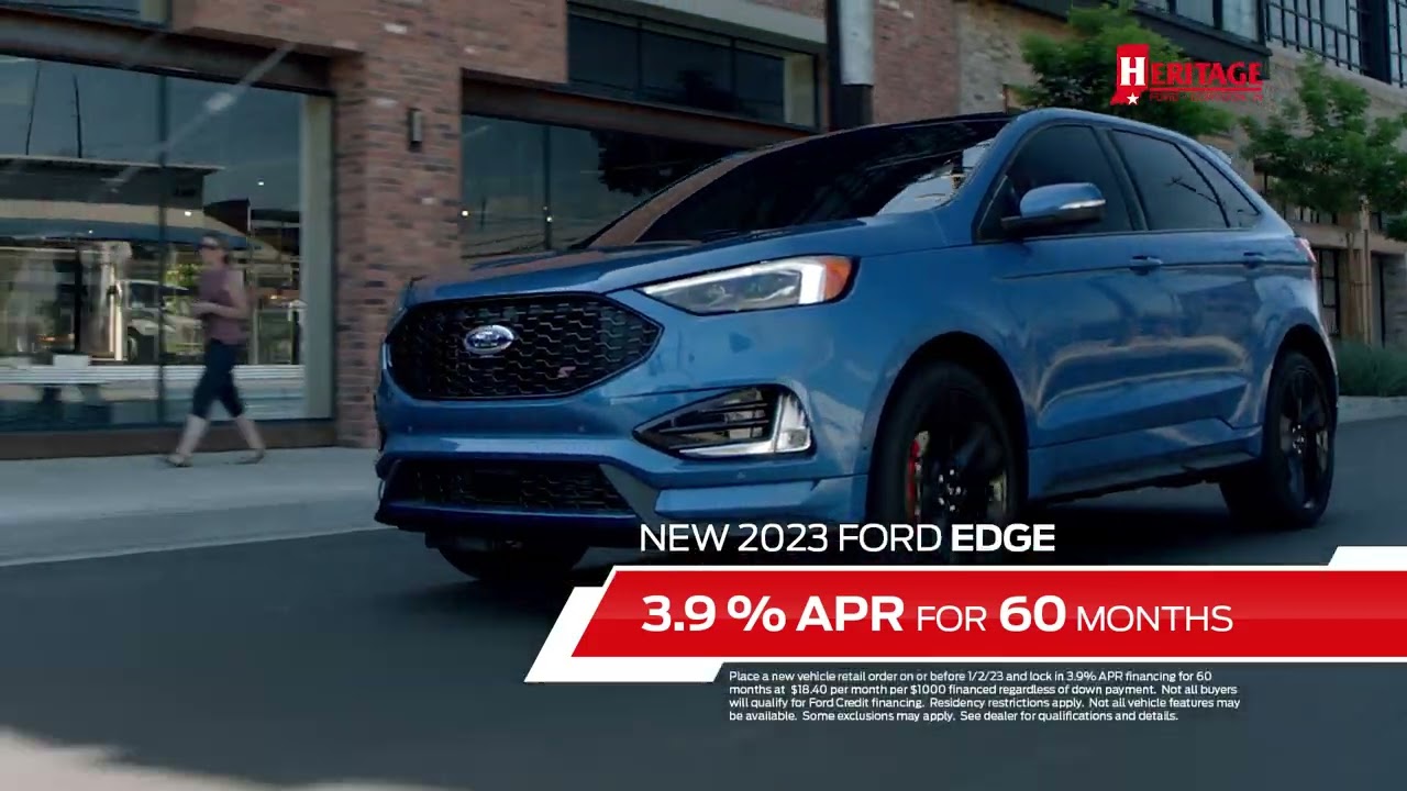 New 2023 Ford Edge 3 9% APR LOCK Q4 2022 Heritage Ford, 2075 Edsel LN ...