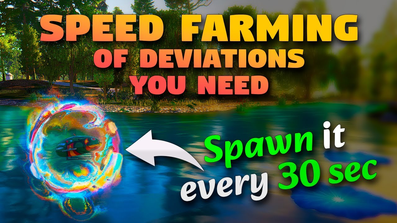 Speed Farming of Any World Deviations (respawn every 30 second) | ONCE ...