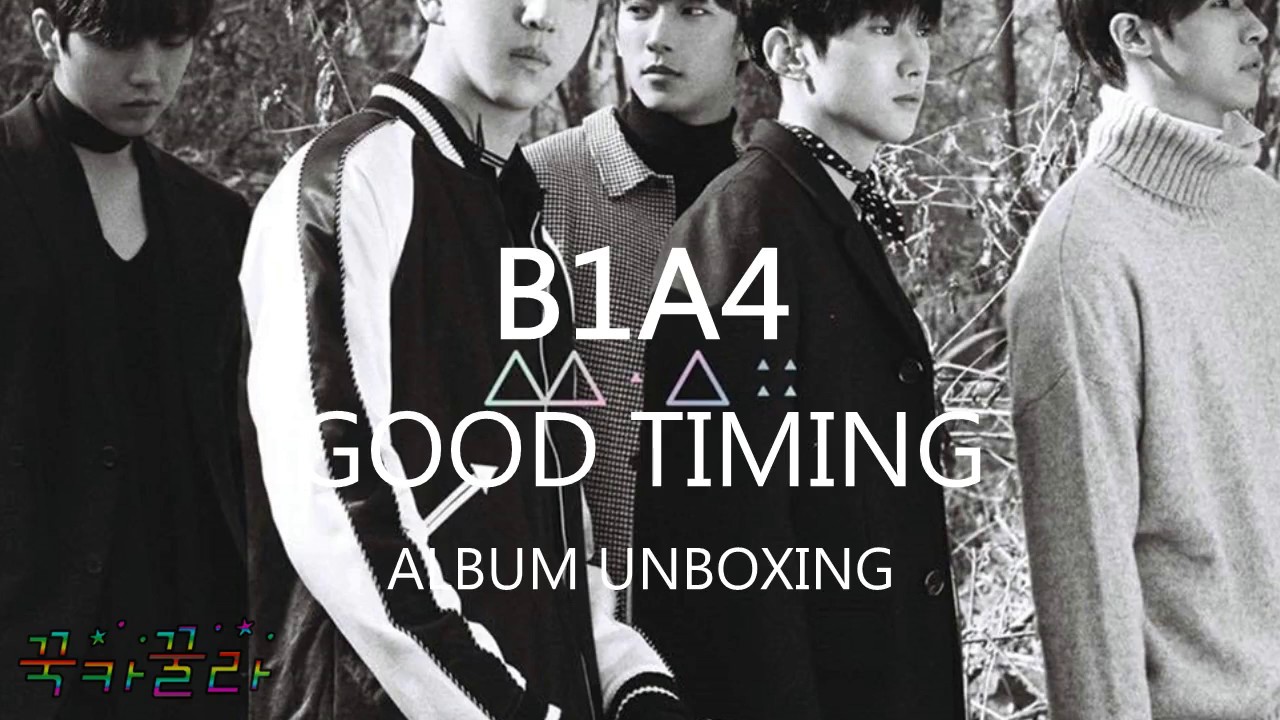 B1A4 GOOD TIMING ALBUM UNBOXING - YouTube