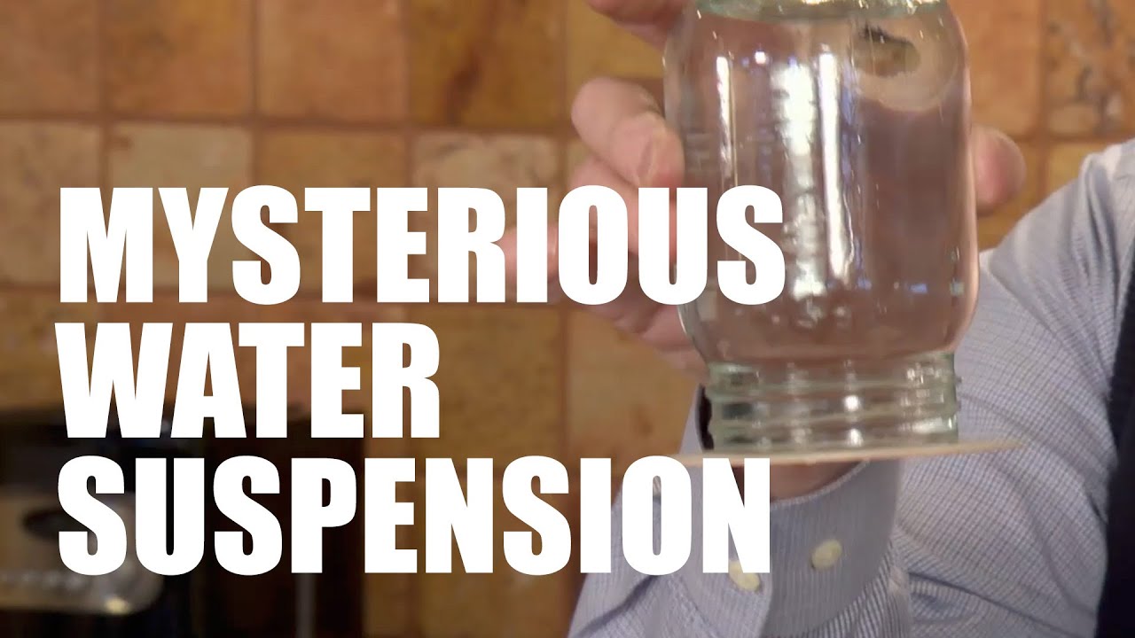 Mysterious Water Suspension - YouTube