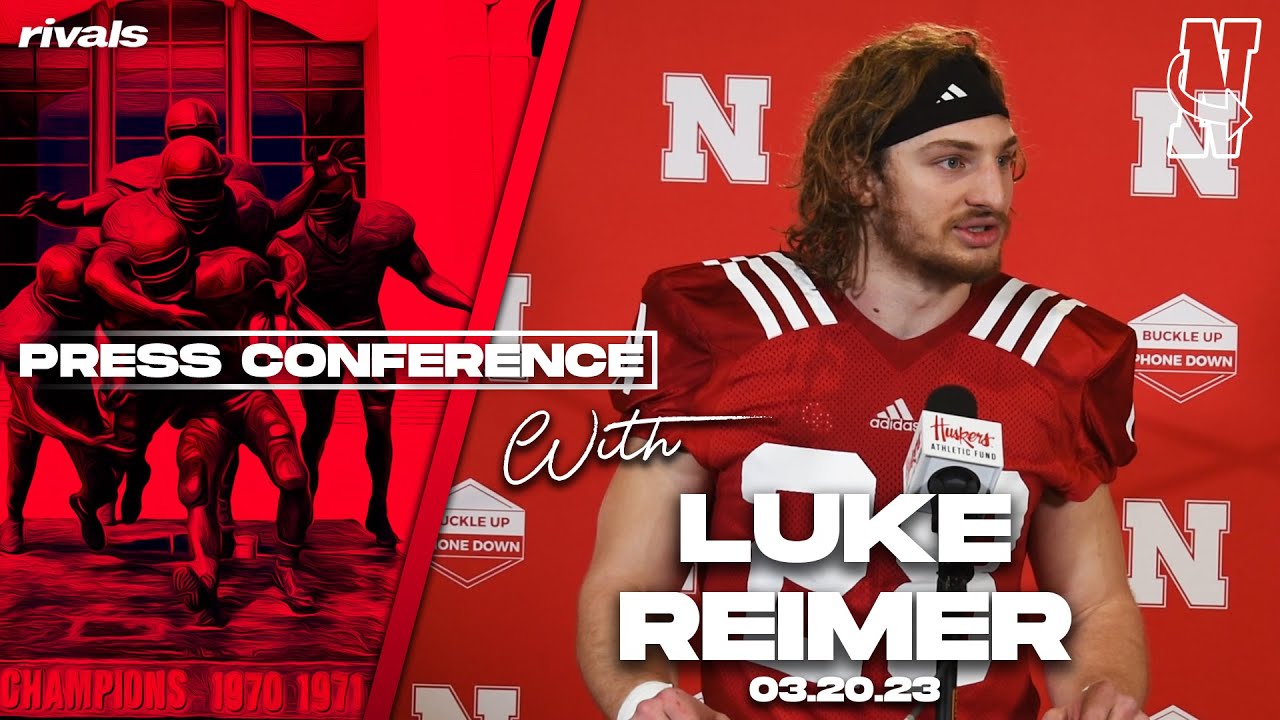 Nebraska Football: Luke Reimer talks first spring practice of 2023 ...