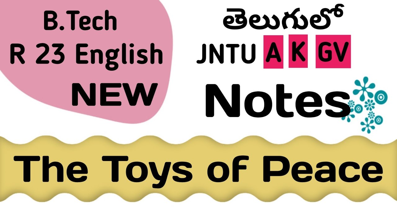 The Toys of Peace SAKI Notes in Telugu I JNTUA JNTUK JNTUGV Btech R23 ...