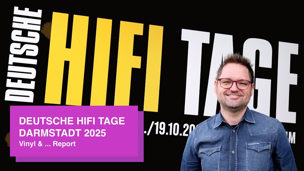 DEUTSCHE HIFI TAGE DARMSTADT 2025 (Vinyl & … Report)… - YouTube