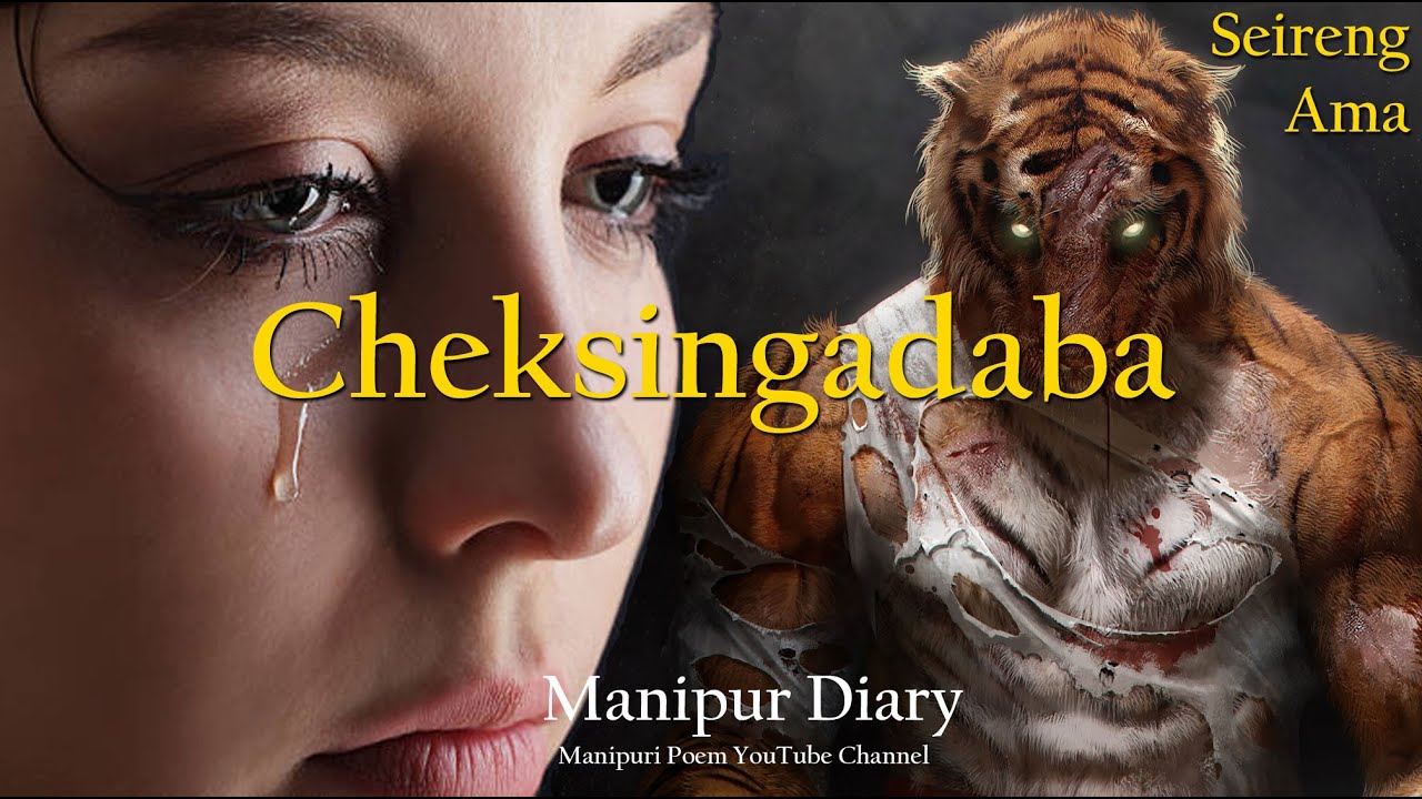 Cheksingadaba: Manipuri Seireng (Poem) #12 - YouTube