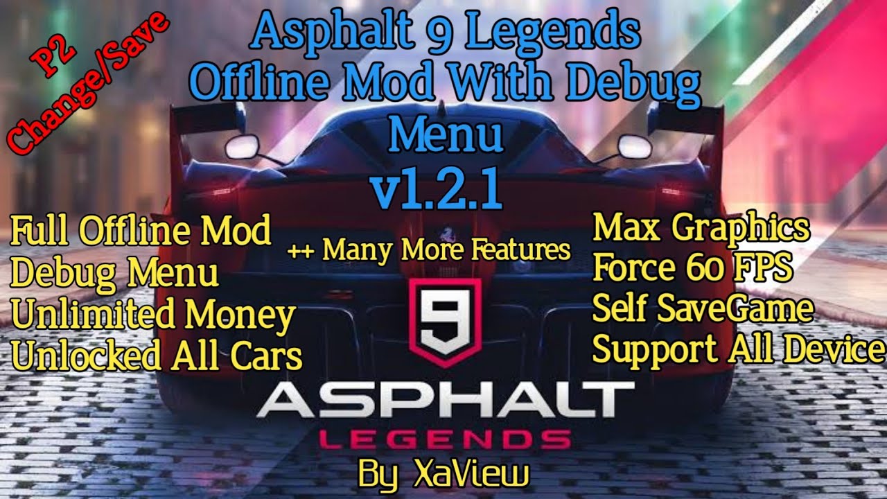 How To Change Graphics And Save Game In Asphalt 9 v1.2.1 Offline Mod ...