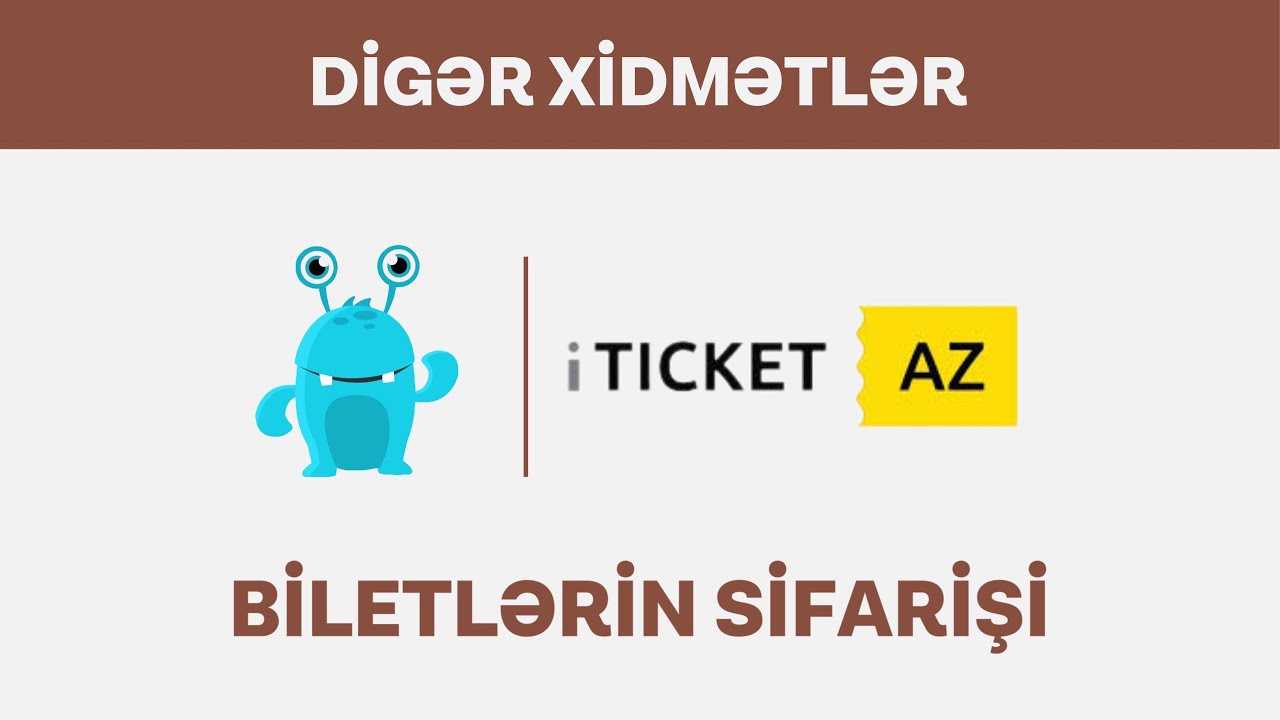 ITICKET biletlerin sifarisi OZUNET - YouTube