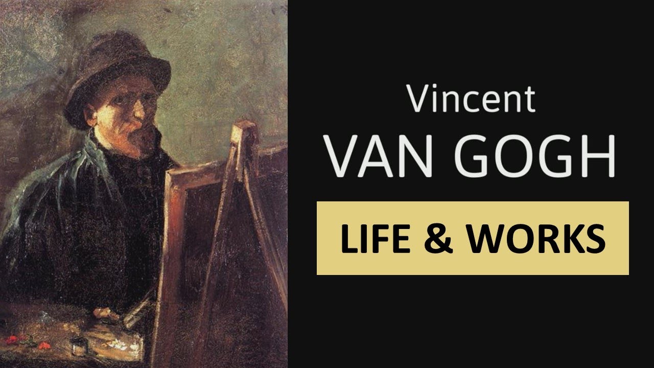 VINCENT VAN GOGH: Life, Works & Painting Style | Great Artists simply ...