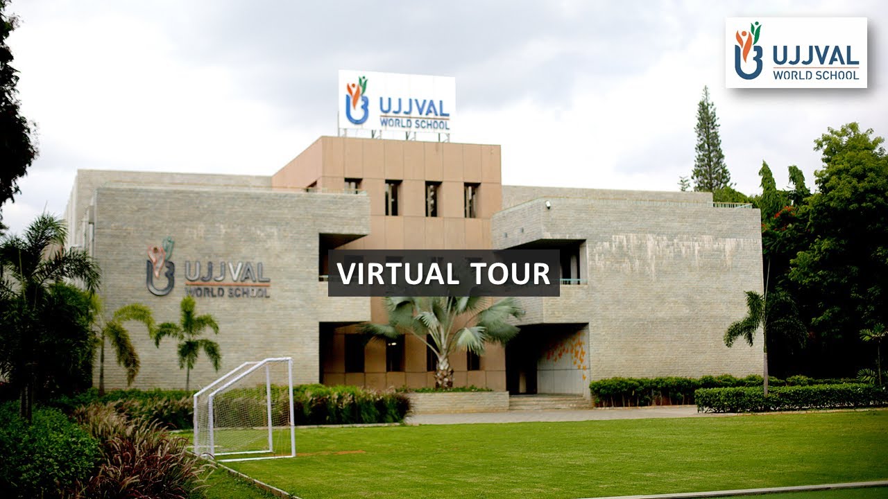 Ujjval World School | Virtual Tour - YouTube