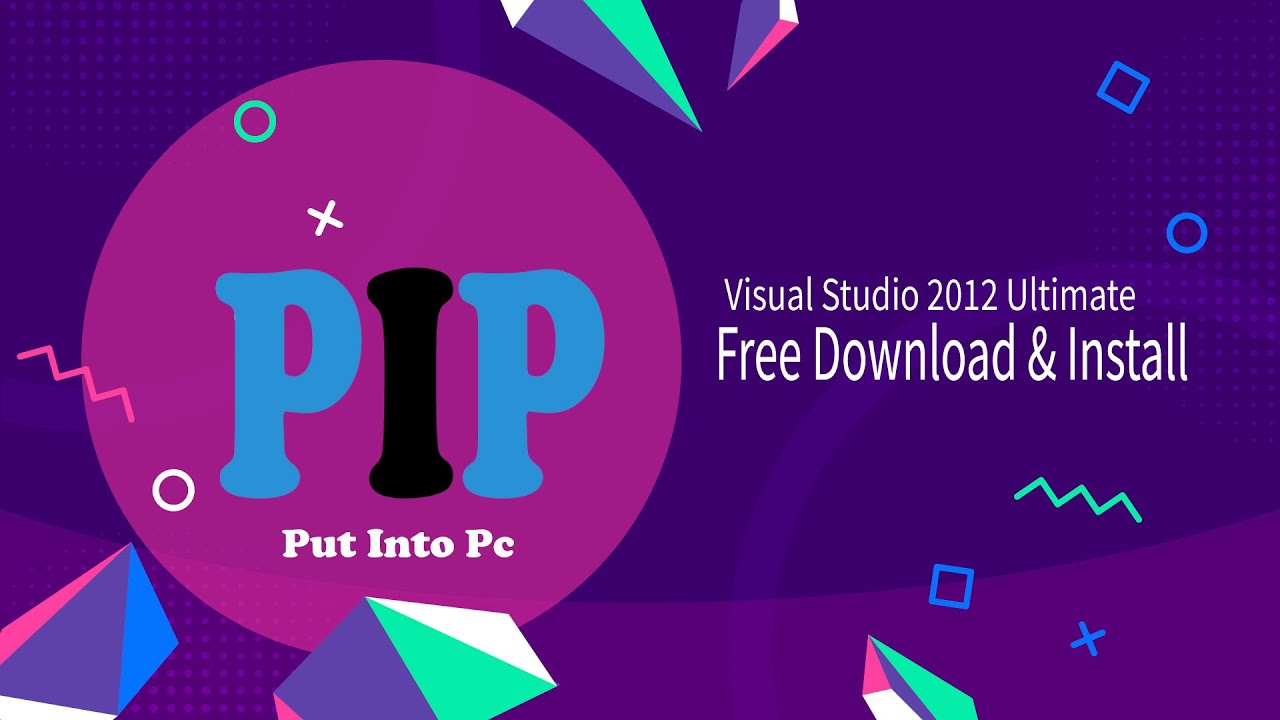 Visual Studio 2012 Ultimate Free Download & Install | PutIntoPc - YouTube