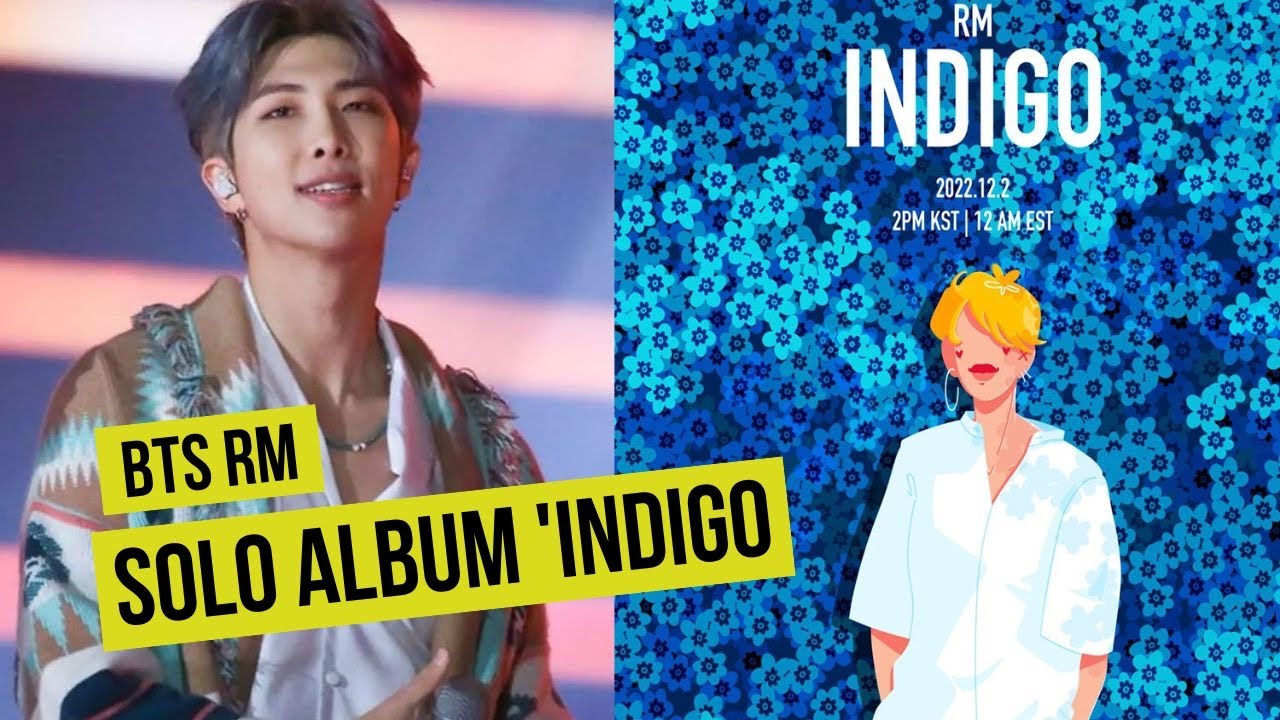 BTS RM Solo Album 'Indigo' Will Contain 10 Songs - YouTube