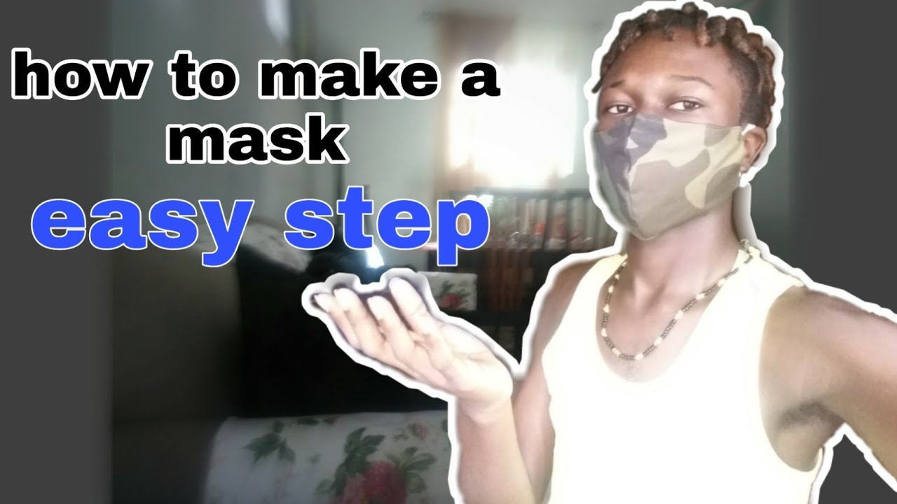 How to make a mask easy step must watch! - YouTube