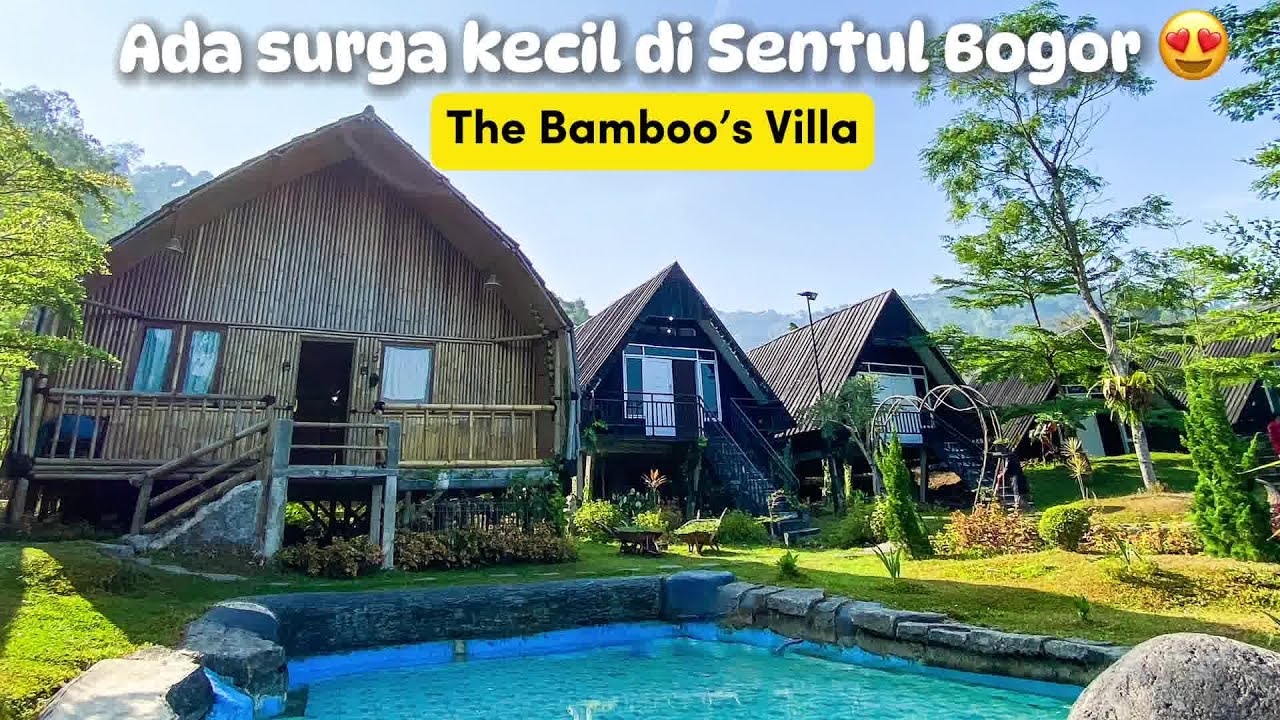 HIDDEN GEM DI SENTUL BOGOR‼️Staycation di The Bamboo’s Villa berasa di ...