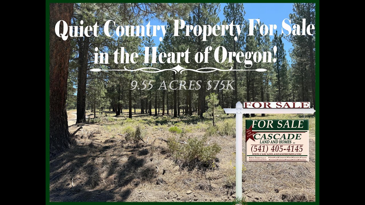 Oregon Land For Sale! 9.55 Acres~$75K~Peaceful Property in the Country ...