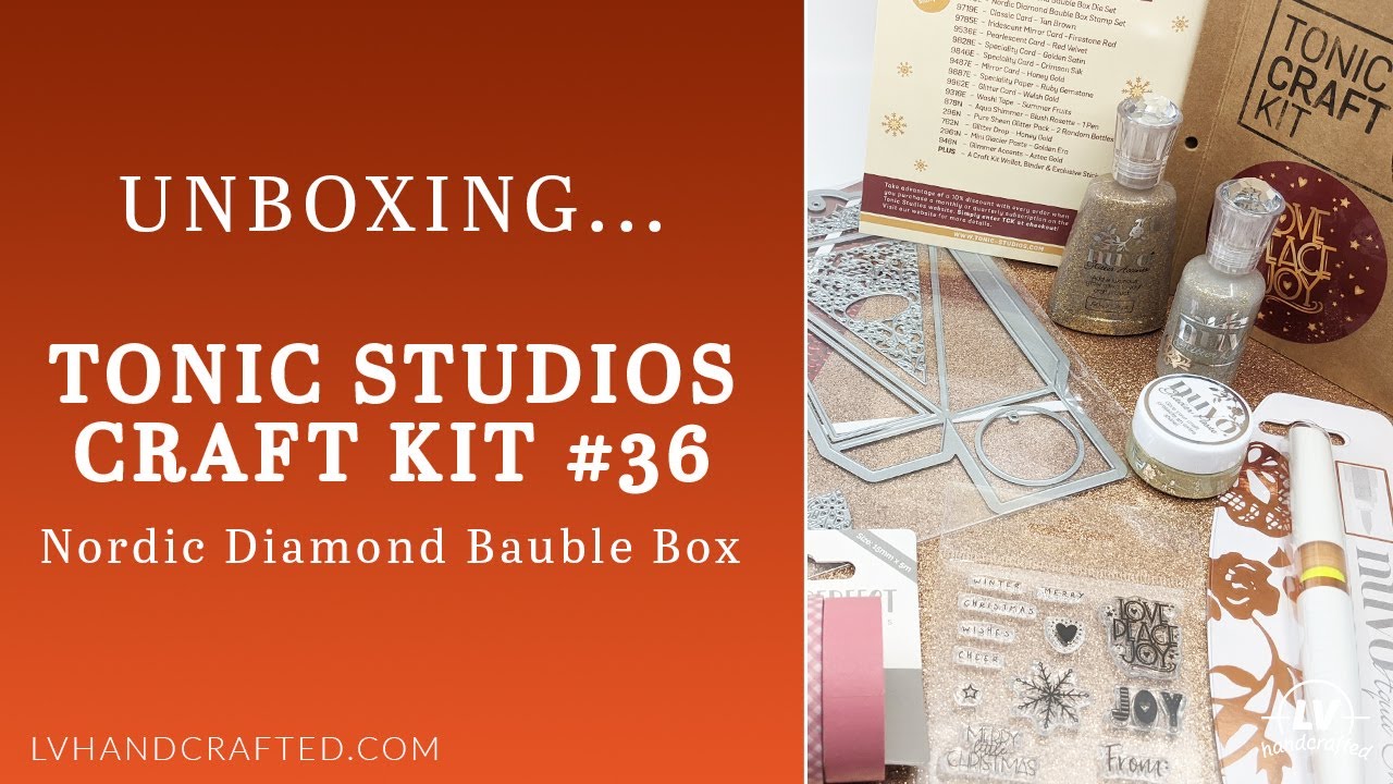 Unboxing Tonic Studios Craft Kit #36 - Nordic Diamond Bauble Box - YouTube