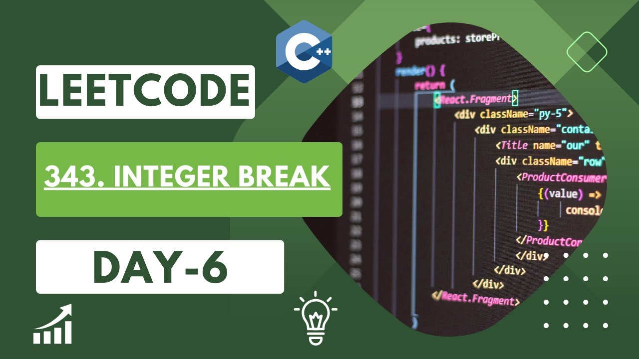 Integer Break | leetcode - 343 | C++ | October Streaks day - 6 - YouTube