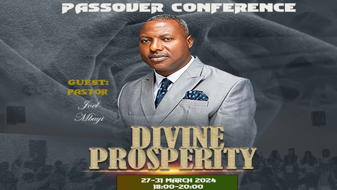 PASSOVER CONFERENCE 2024 - DAY 2 - PASTOR JOEL MBUYI - YouTube