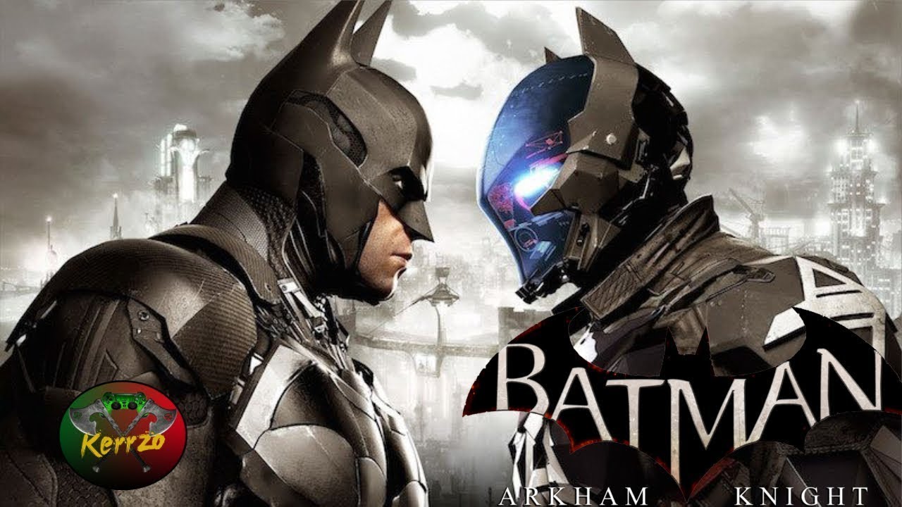 Batman™ Arkham Knight Lets Hunt Down The Arkham Knight The Story