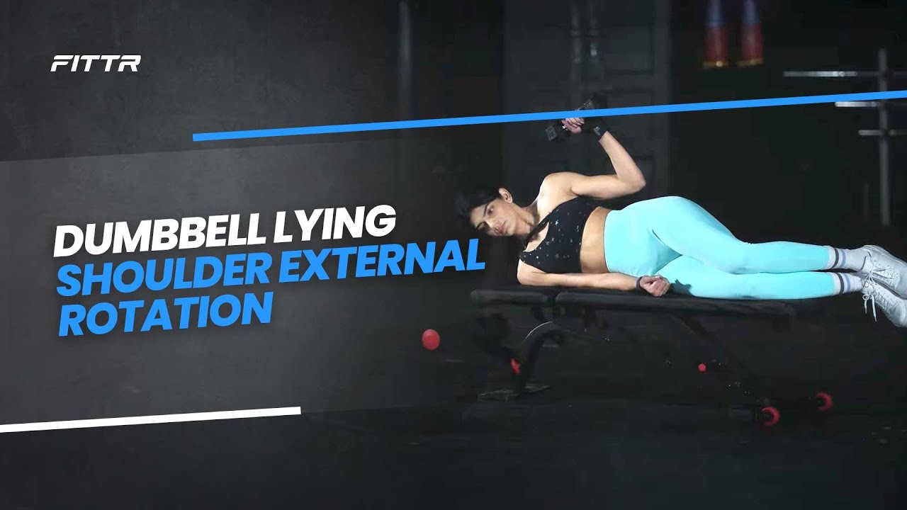 Infraspinatus Dumbbell Exercises