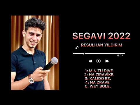 Resulhan yıldırım segavi 2022 stranan nû