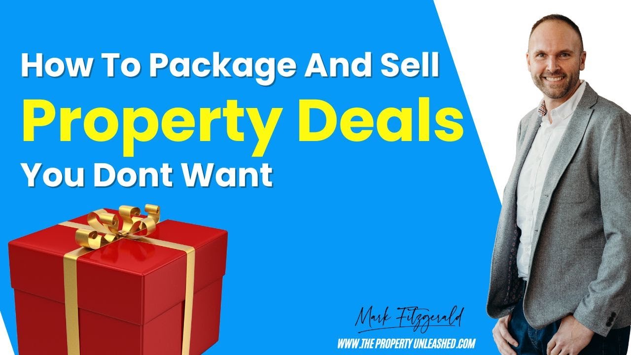 How To Package And Sell Property Deals You Don t Want YouTube how-to-package-and-sell-property-deals-you-don-t-want-youtube