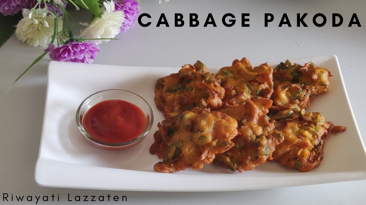 Crispy Cabbage Pakoda Recipe | पत्तागोभी के कुरकुरे पकोड़े | Cabbage ...