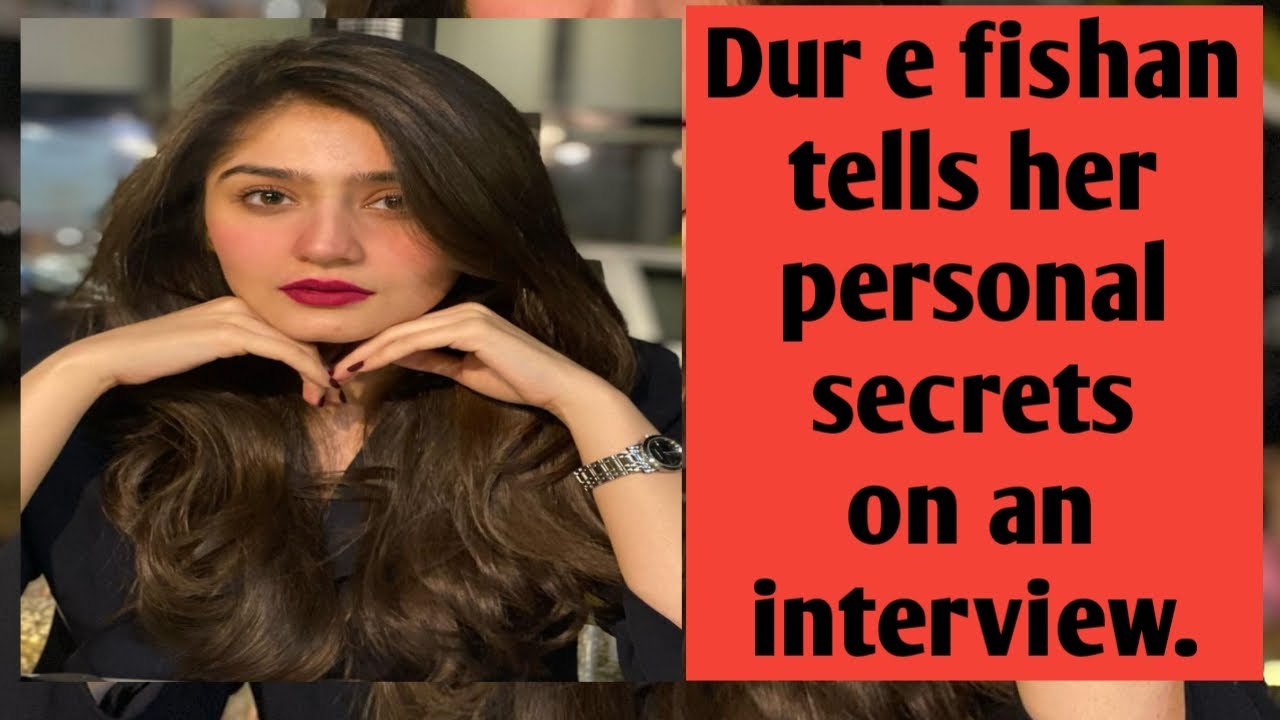 Dur e fishan interview | she tells about her biography, meaning of her ...
