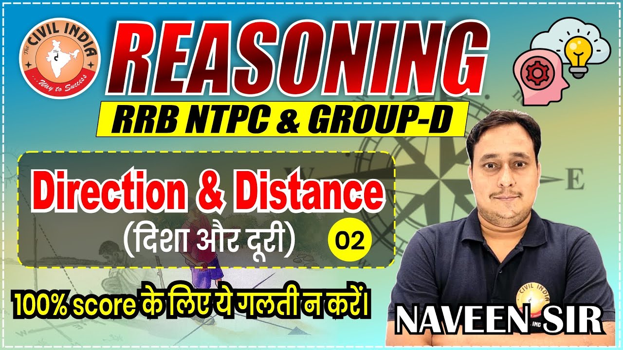 Direction & Distance - 02 || RRB NTPC + GROUP-D || BY Naveen sir (24/02/2025, 6:30PM) - YouTube