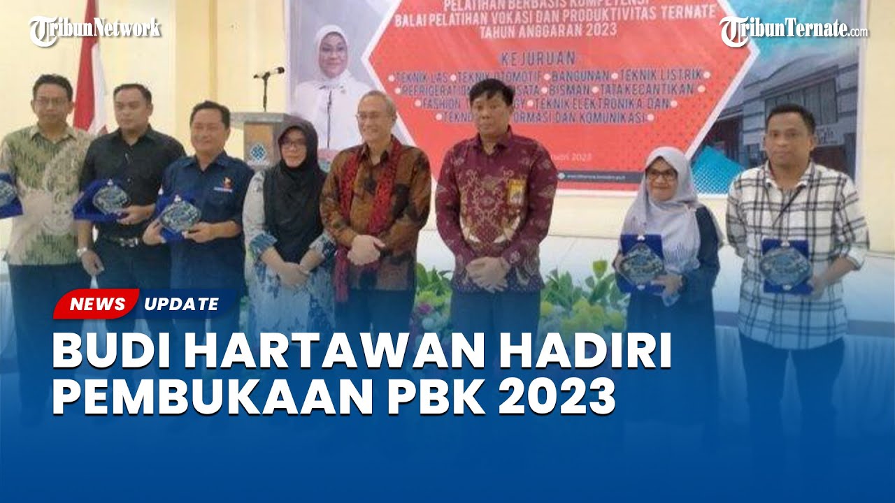 Budi Hartawan Hadiri Pembukaan PBK 2023 di BPVP Ternate - YouTube