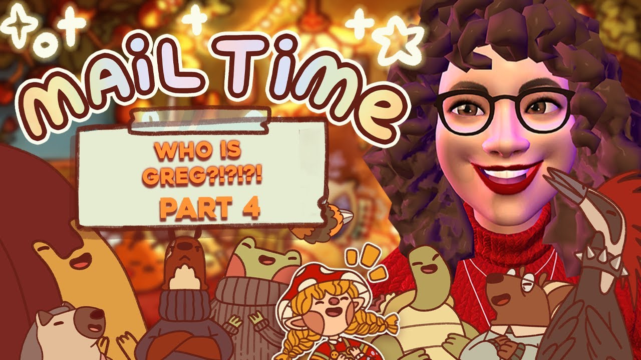 MAIL TIME - Lets Finally Find GREG! [Part 4 ENDING] - Lets Play - YouTube