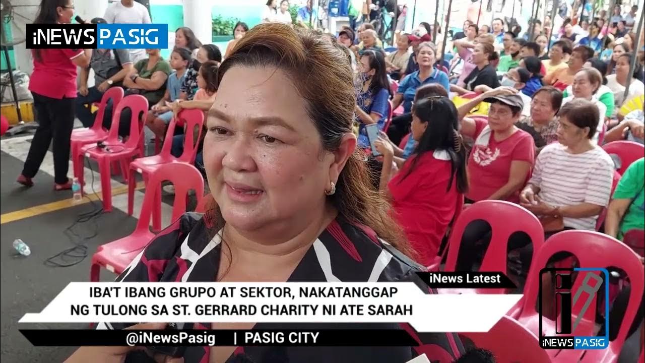 Iba't ibang grupo at sektor, nakatanggap ng tulong sa St. Gerrard Charity ni Ate Sarah | iNews ...
