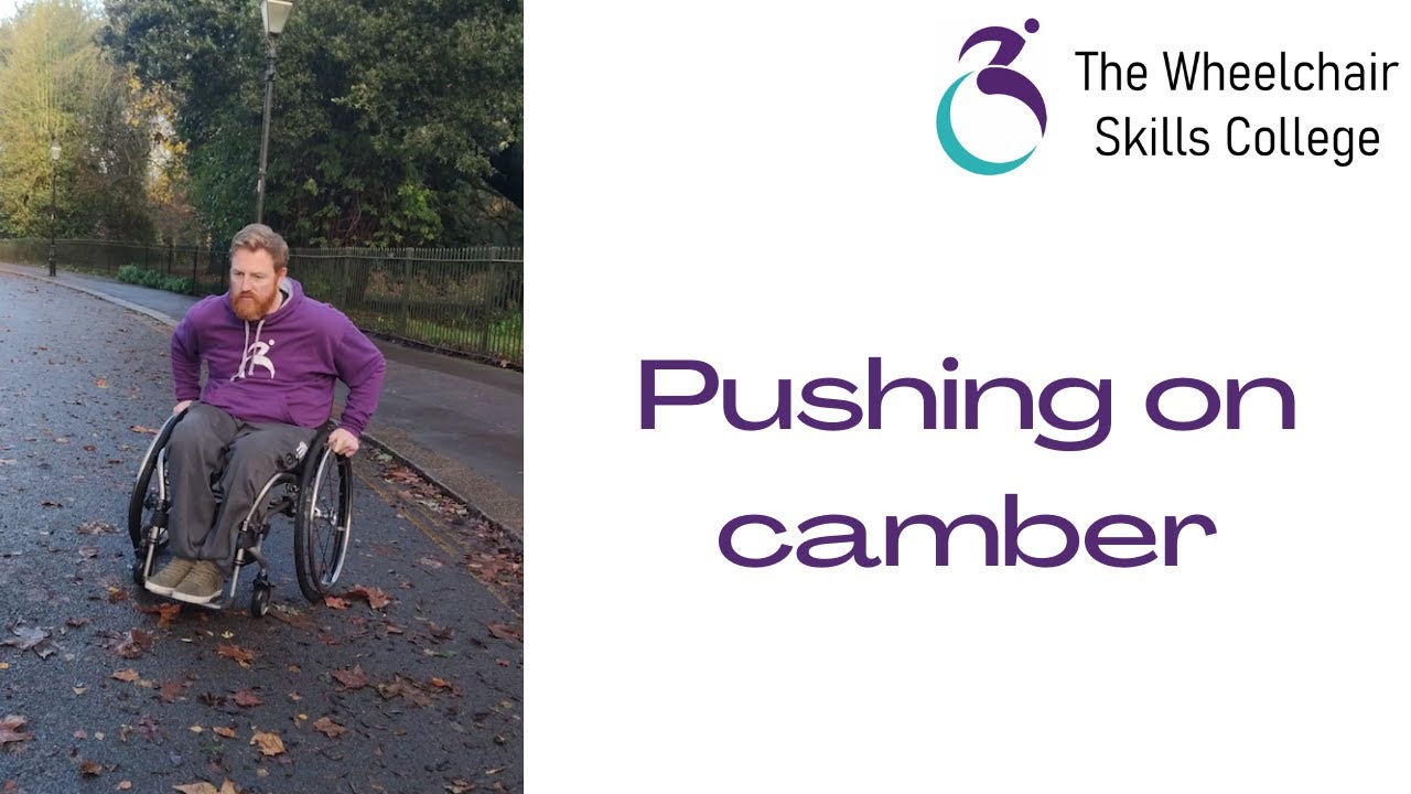 Wheelchair skills: Pushing on a camber - YouTube