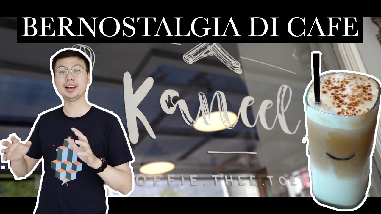 COFFEE UPDATE - KANEEL COFFEE, NOSTALGIA DI CAFE JADOEL ALA BELANDA ...