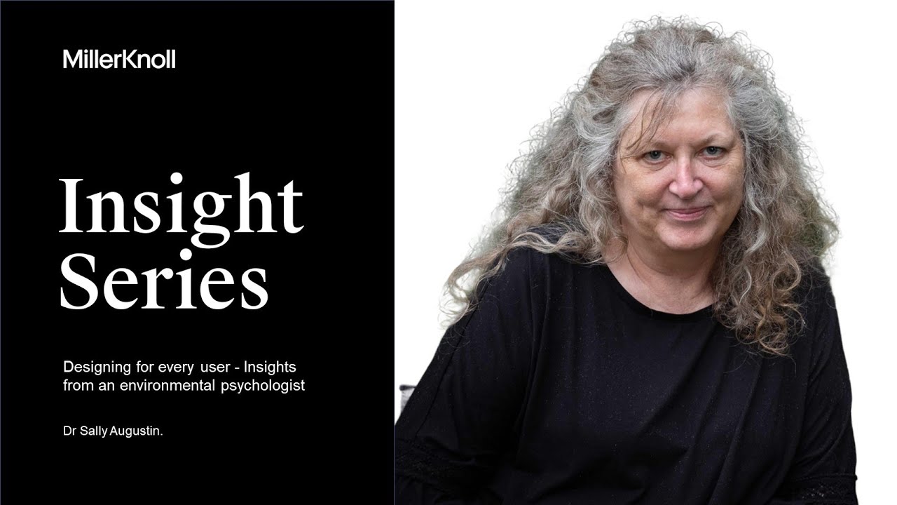 Designing for every user - Insights from an environmental psychologist ...