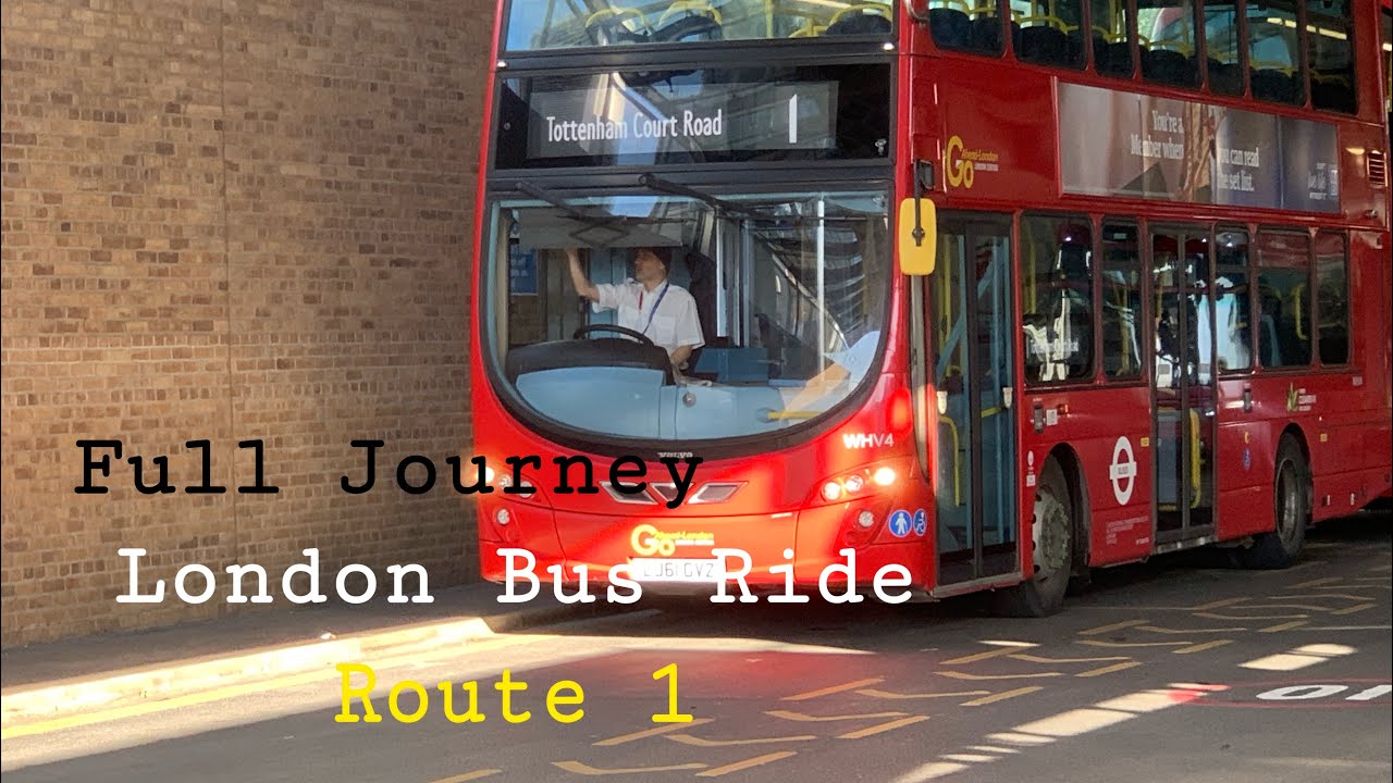 London Bus Ride 🇬🇧 Route 1 - Canada Water to Tottenham Court Road ...