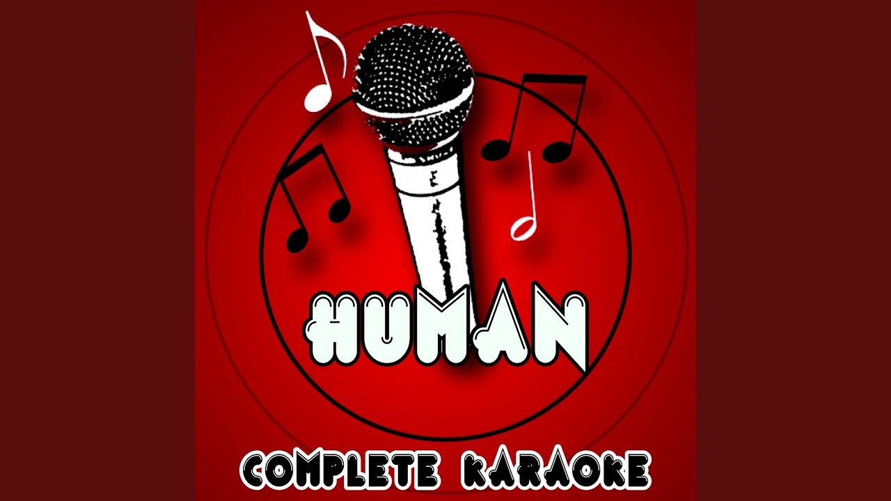 Human (Karaoke Version) (Originally Performed By Christina Perri) - YouTube