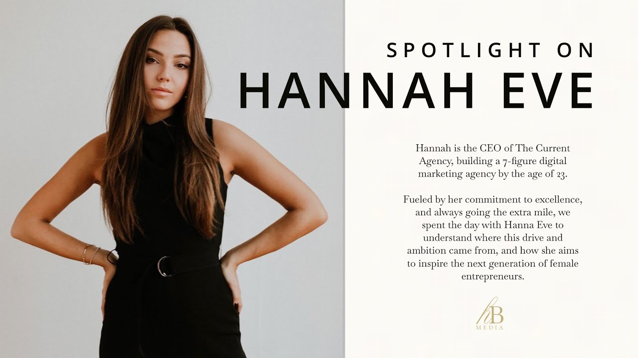 Spotlight on Hannah Eve - YouTube